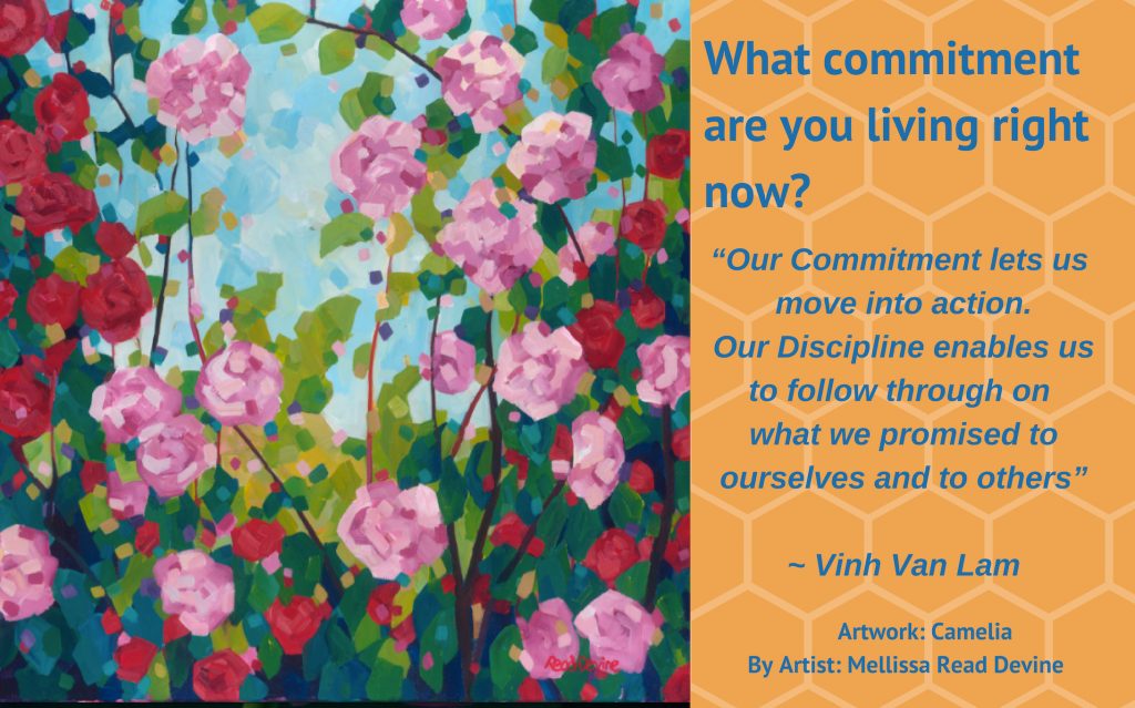 What commitment are you living right now? | ArtSHINE Licensing